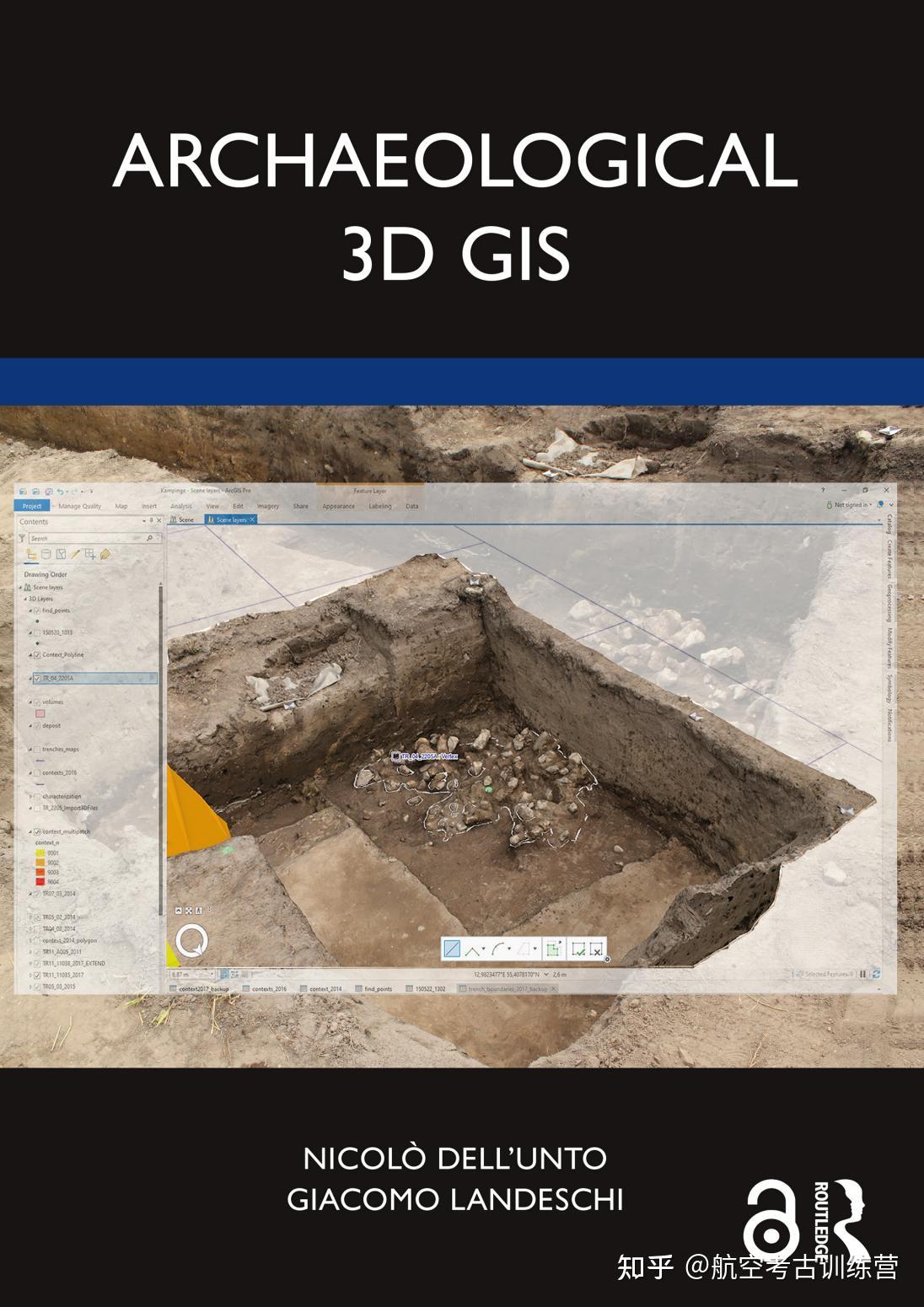 Archaeological 3D GIS：重构文化遗产数字化的研究与表达 - 知乎