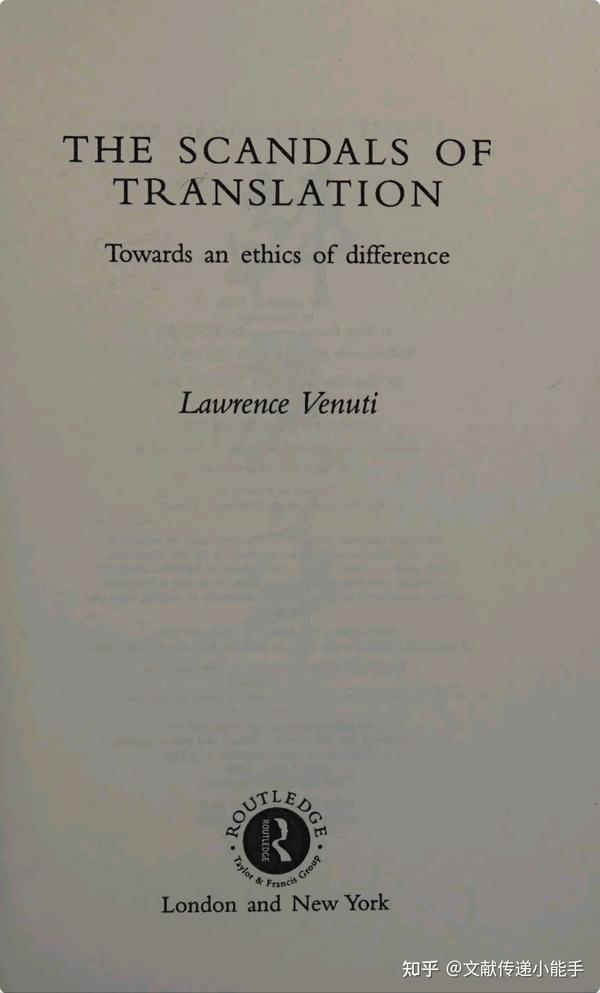 韦努蒂,翻译之耻：存异伦理探索,英文版,The scandals of translation towards an ethics of ...