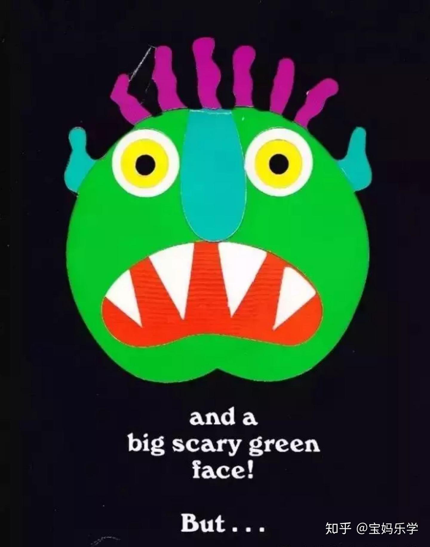 经典英文绘本推荐 Go Away,Big Green Monster. 走开，大绿怪。 - 知乎
