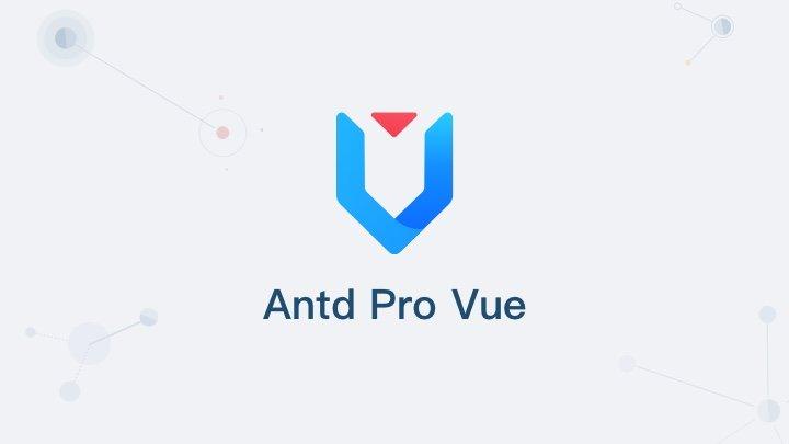 Antd Pro Vue - 基于阿里 Ant Design 的免费开源中后台前端/设计解决方案 - 知乎
