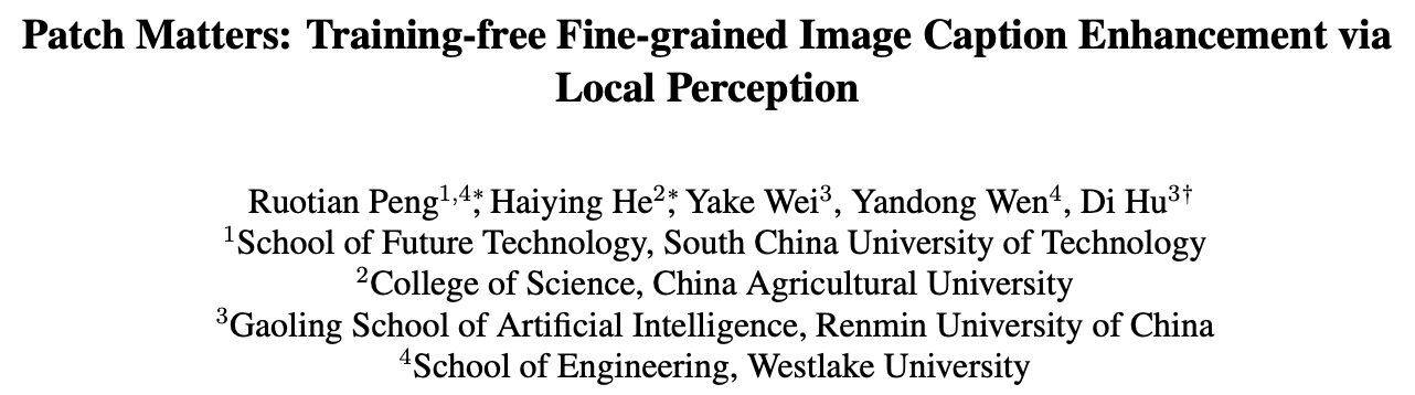 [GeWu-Lab最新进展] CVPR 2025 |Patch Matters: 通过局部区域感知免训练增强细粒度图像描述能力 - 知乎