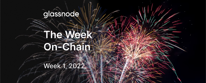 Glassnode链上周报(2022年第1周） - 知乎