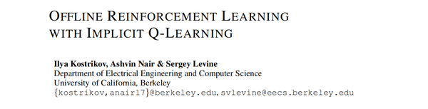 离线强化学习(Offline RL)系列3: (算法篇) IQL(Implicit Q-learning)算法详解与实现 - 知乎