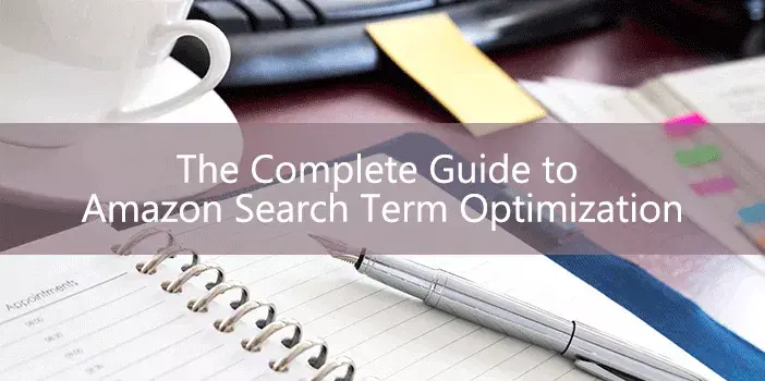 Listing优化之ST关键词--Search Term你填对了吗？ - 知乎