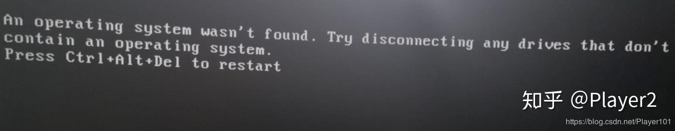 黑屏出现An operating system wasn't found.解决方案 - 知乎