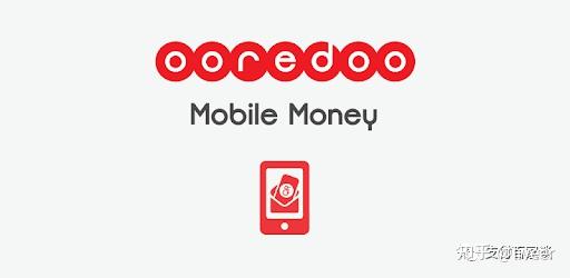 卡塔尔电信集团Ooredoo Money介绍 - 知乎