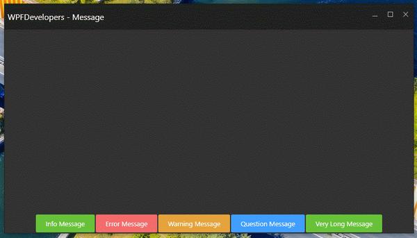 WPF 简单实现 Message 消息提醒 - 知乎