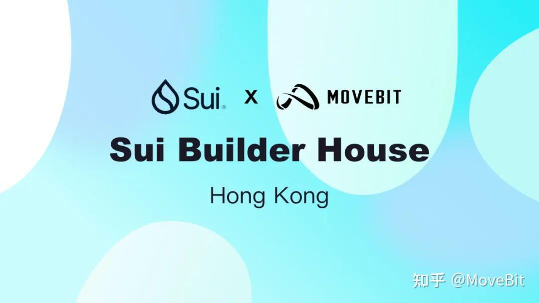 MoveBit 参与 Sui Builder House，荣获 Sui Demo Day 基础设施赛道第一名 - 知乎