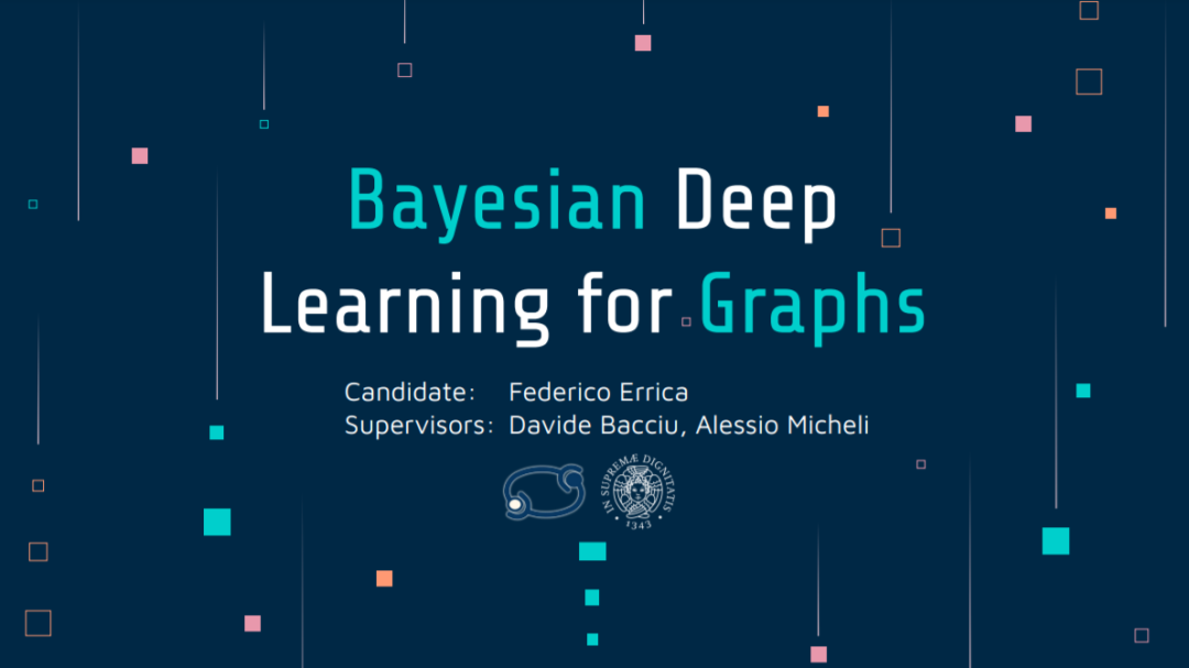 图、深度学习与贝叶斯如何结合？Errica博士论文《 图贝叶斯深度学习》阐述方法框架，附201页pdf与Slides - 知乎
