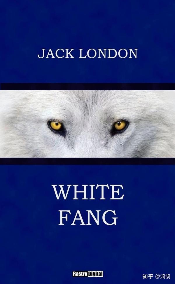 典范英语10 White Fang Summary+Themes+Character list - 知乎