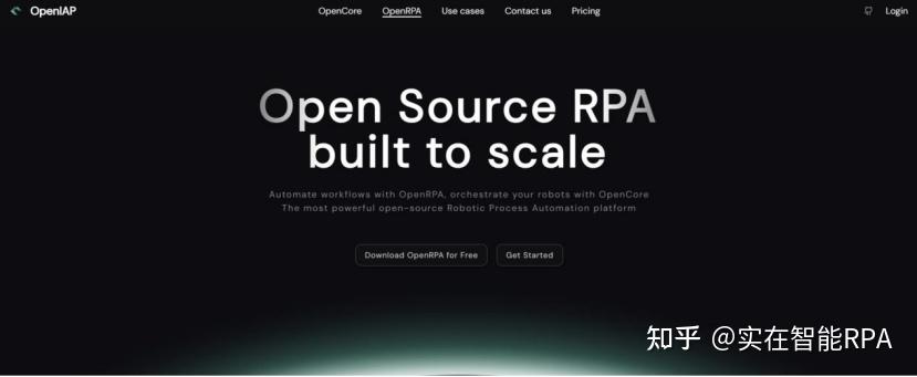 盘点6款主流RPA开源软件：实在Agent、Open RPA…… - 知乎