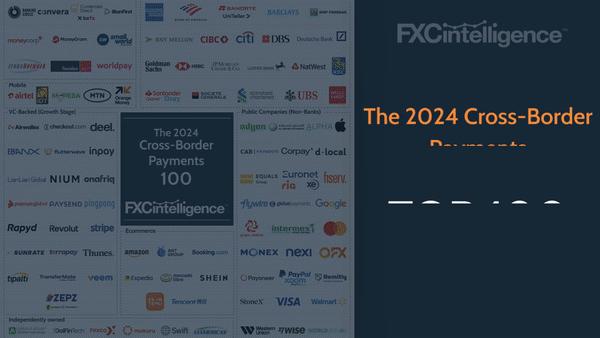 寻汇SUNRATE入选FXC Intelligence《The Top 100 Cross-Border Payment Companies for 2024》榜单 - 知乎