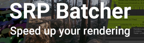 Unity 性能优化 之 非常酷的SRP Batcher！ - 知乎
