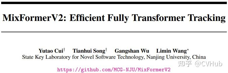 南大王利民团队新作 | MixFormerV2: 首个基于Transformer并在CPU设备实时运行的目标跟踪器！ - 知乎