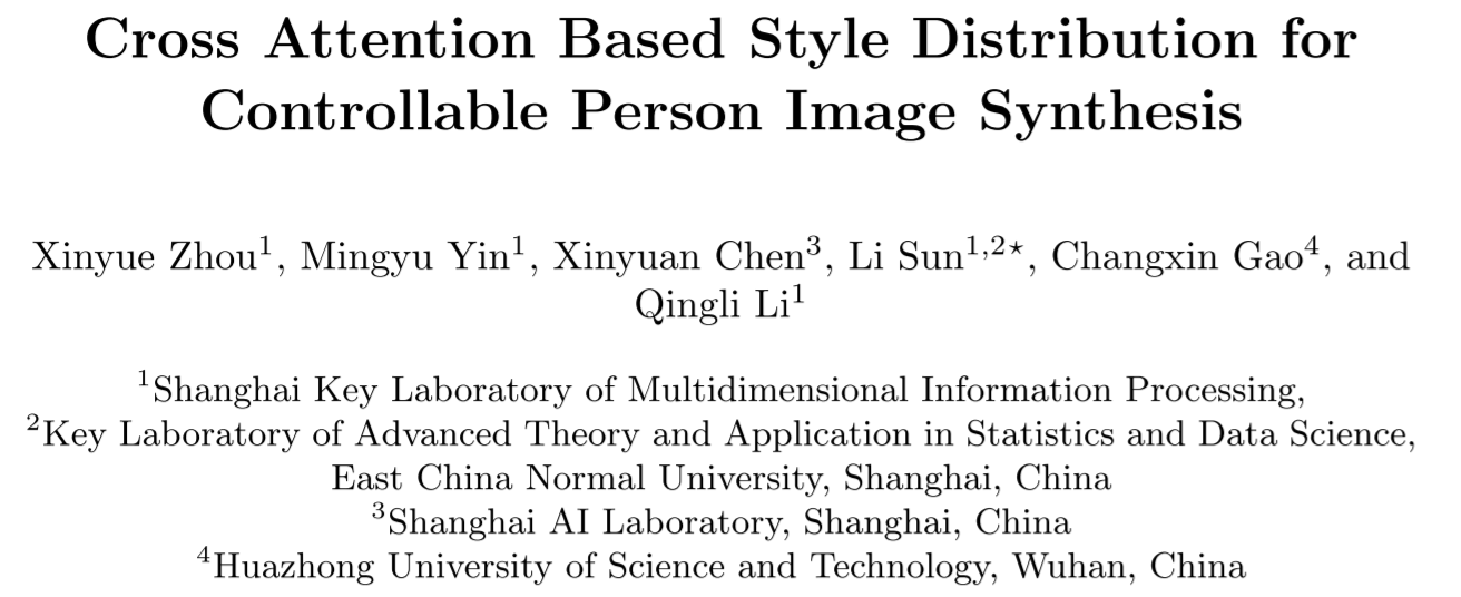 Cross Attention Based Style Distribution for Controllable Person Image Synthesis（CASD） - 知乎