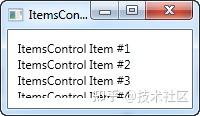 WPF 入门教程ItemsControl
