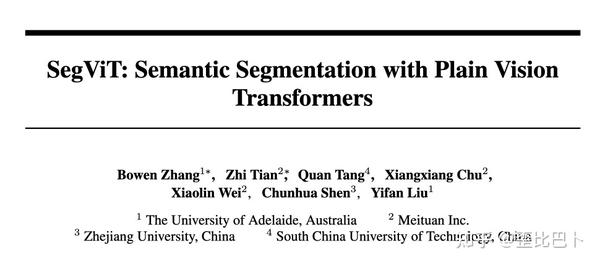 【NeurIPS2022】SegViT: Semantic Segmentation with Plain Vision ...
