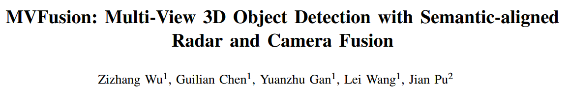 纵目科技&复旦新作 | MVFusion：一种新颖的多视角雷达-相机融合方法，通过语义对齐实现跨模态特征交互！ - 知乎