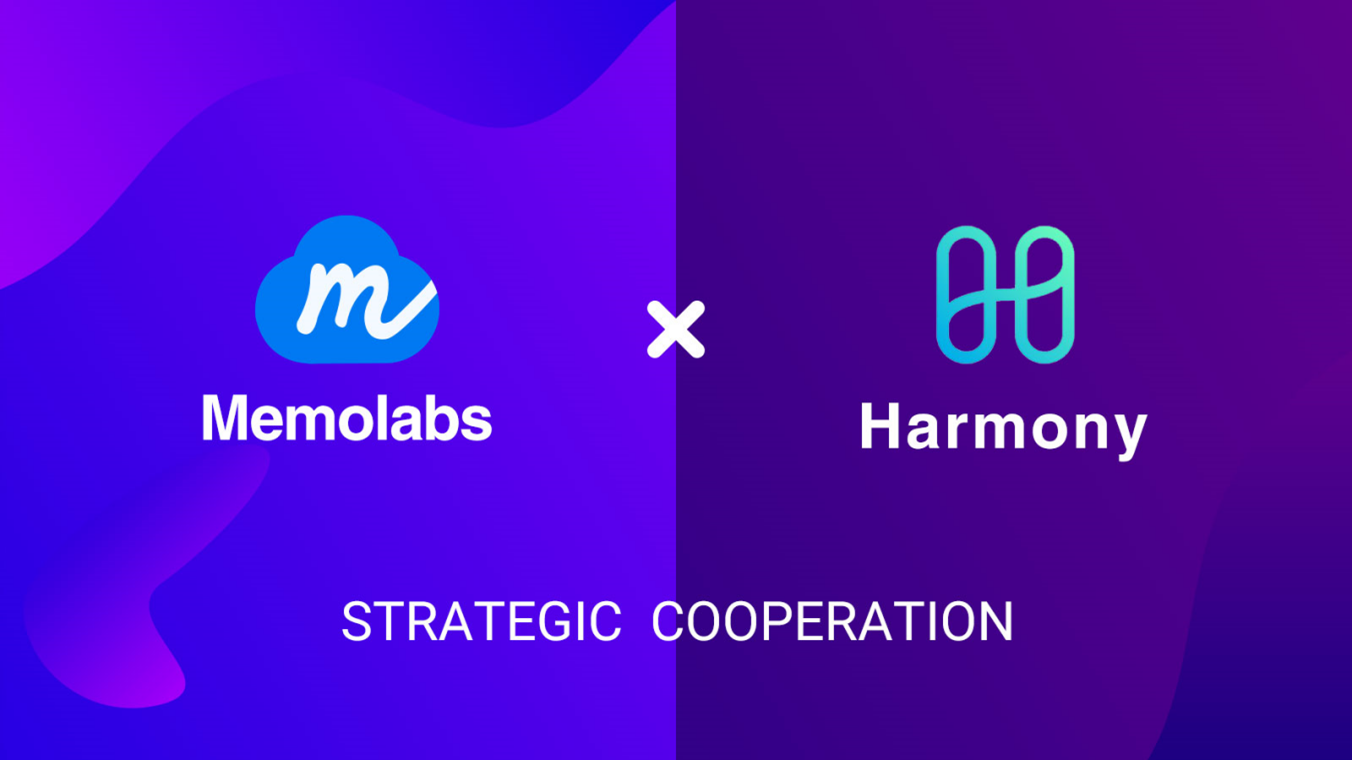 Memo Labs与Harmony公链达成战略合作 - 知乎