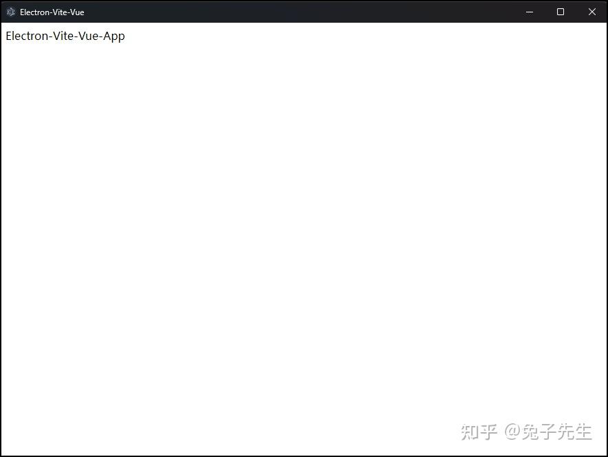 2023金秋版：基于electron-vite构建Vue桌面客户端 - 知乎
