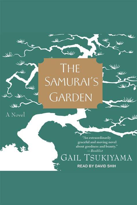Gail Tsukiyama(盖尔·月山)《Samurai’s Garden》《武士花园》深度解析 - 知乎