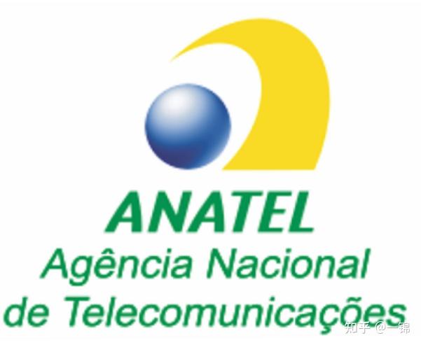 巴西Brazil ANATEL认证 - 知乎