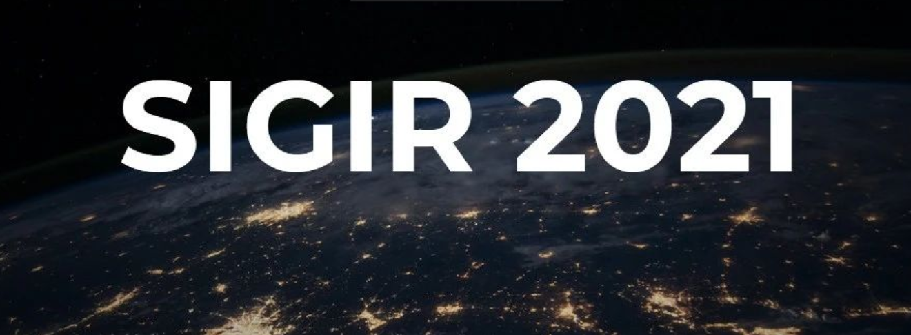 SIGIR 2021大奖出炉！山大聂礼强组获最佳学生论文，国科大获最佳短论文 - 知乎