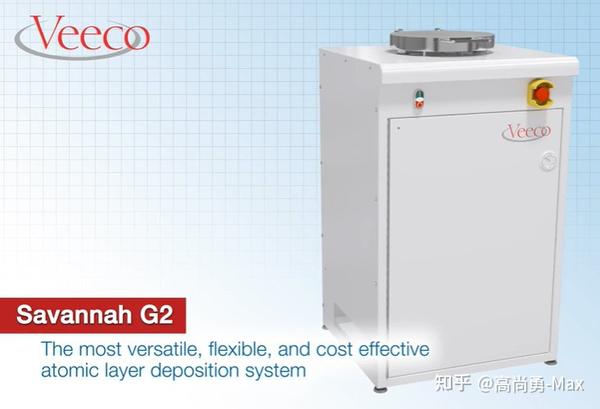 VEECO Savannah – 热力原子层沉积 (ALD) - 知乎