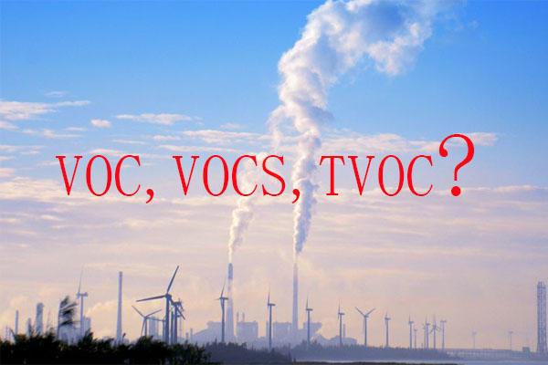 VOC、VOCs和TVOC，你分得清吗？ - 知乎