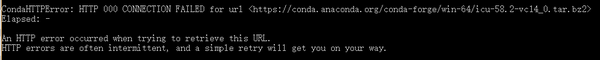 win10+DL环境CondaHTTPError: HTTP 000 CONNECTION FAILED for url-CSDN博客
