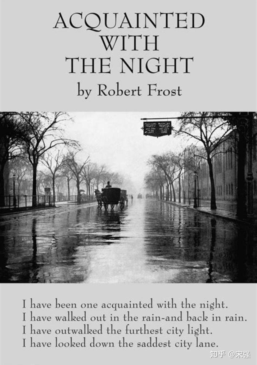 Robert Frost(罗伯特·弗罗斯特)《Acquainted with the Night》《熟悉夜晚》解析 - 知乎