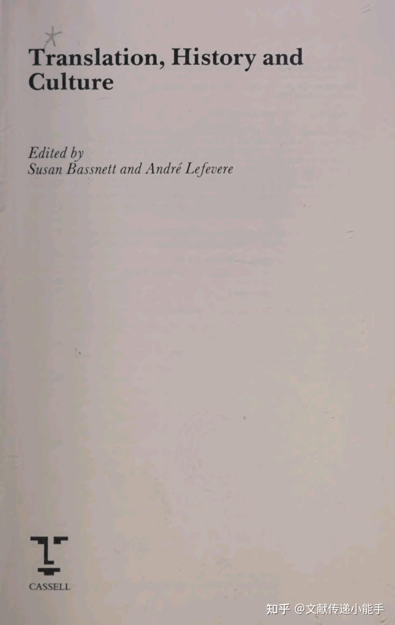 Translation, history, and culture by Bassnett, Susan 1990 - 知乎