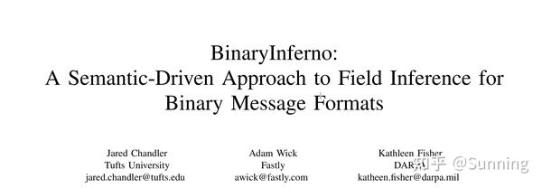 BinaryInferno：字段推理的语义驱动方法二进制消息格式 - 知乎