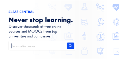 Class Central- 探索15000+在线课程 - 知乎
