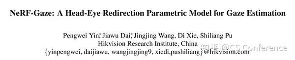 CVPR'23 | 最新论文速递，NeRF-Gaze，生成具有视角一致性和准确眼睛注视方向的眼睛注视数据！ - 知乎