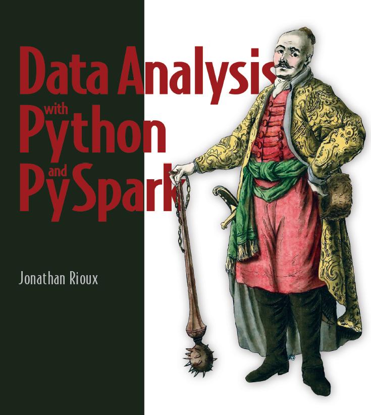 【Manning2022新书】Python与PySpark的数据分析，458页pdf - 知乎