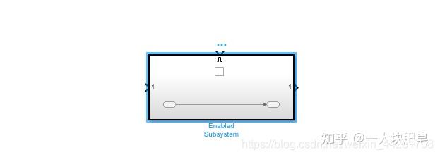 Simulink学习——子系统（Enable Subsystem、Triggered Subsystem、Function-Call ...