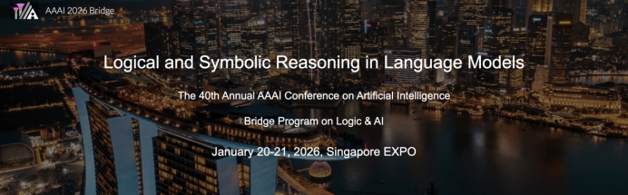 征稿启事 | AAAI 2026“大语言模型中的深度逻辑推理”联合会议 - 知乎