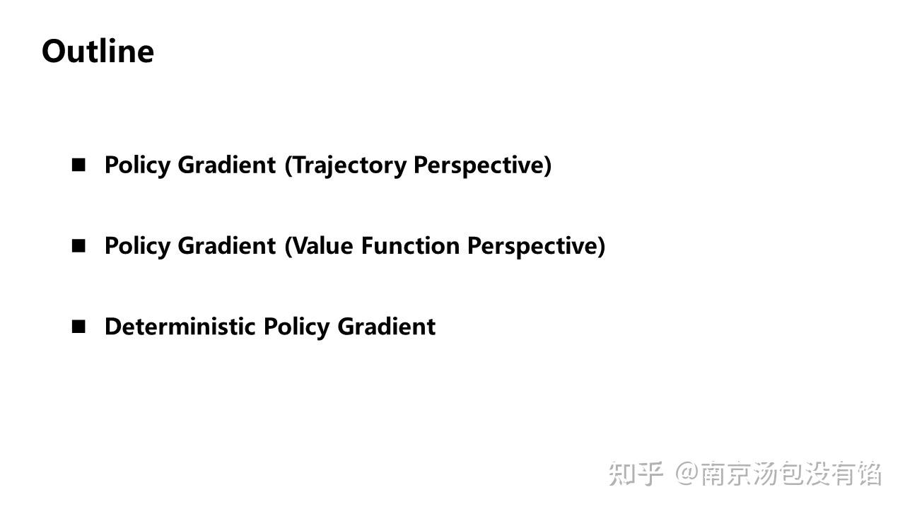 Policy Gradient & Deterministic Policy Gradient - 知乎