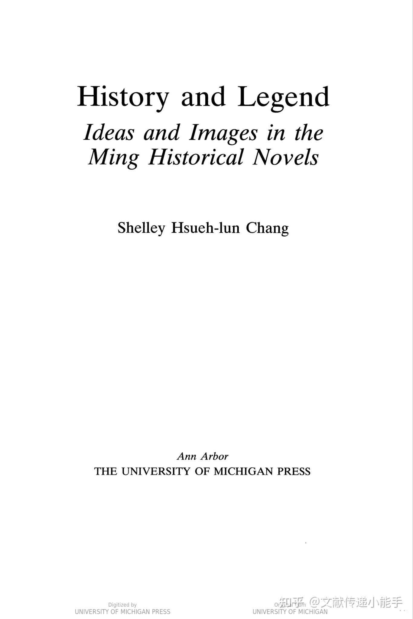 History and Legend: Ideas and Images in the Ming Historical Novels 1990 ...