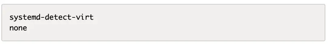 如何探测虚拟环境是物理机、虚拟机还是容器？ - 知乎