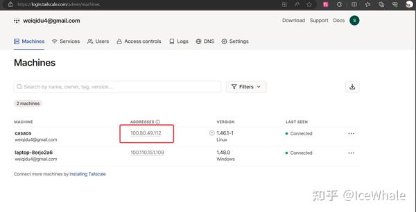 使用Tailscale，实现远程访问CasaOS - 知乎