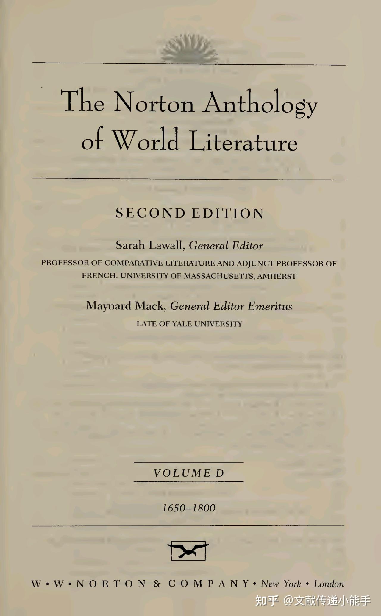 诺顿世界文学作品选,英文版,The Norton anthology of world literature Vol.D:1650 to ...