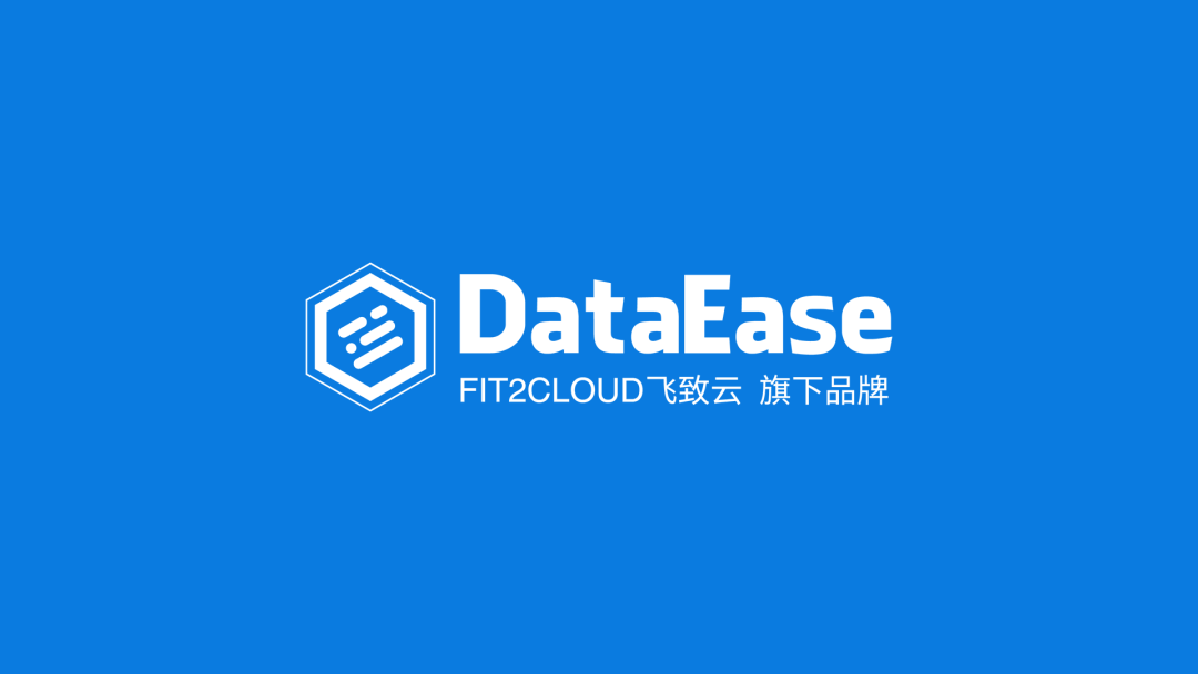 FIT2CLOUD飞致云发布DataEase开源数据可视化分析平台 - 知乎