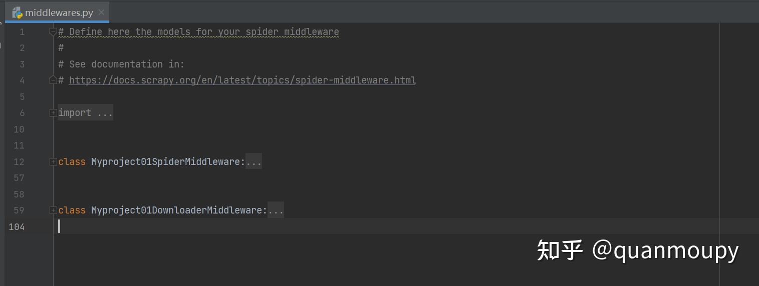 Python爬虫从0到1第十七天——scrapy中间件 知乎