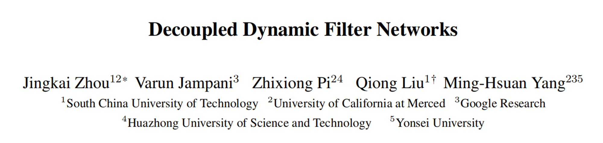 【CVPR2021】Decoupled dynamic filter networks - 知乎 【CVPR2021】Decoupled dynamic filter networks - 知乎