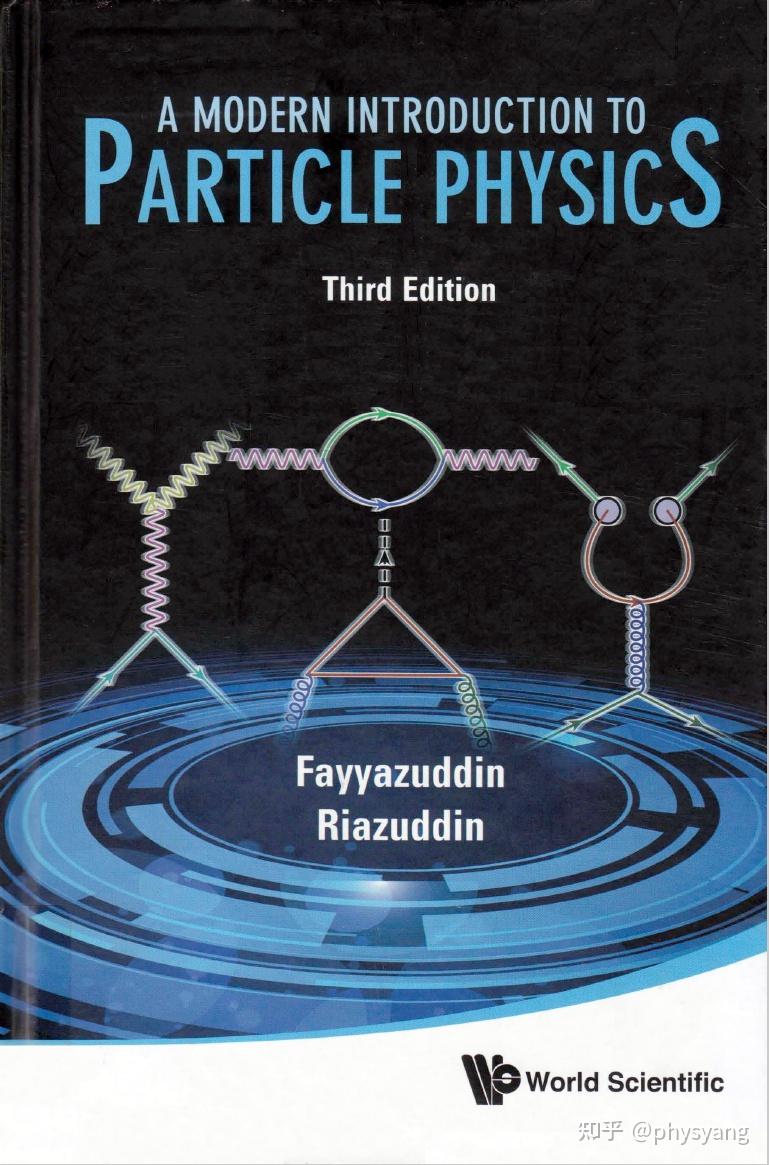11 粒子物理、量子场论书籍推荐，教材书单：相对论量子力学、量子电动力学、量子场论QFT、规范理论、温度场论、共形场论、量子色动力学QCD、唯 ...