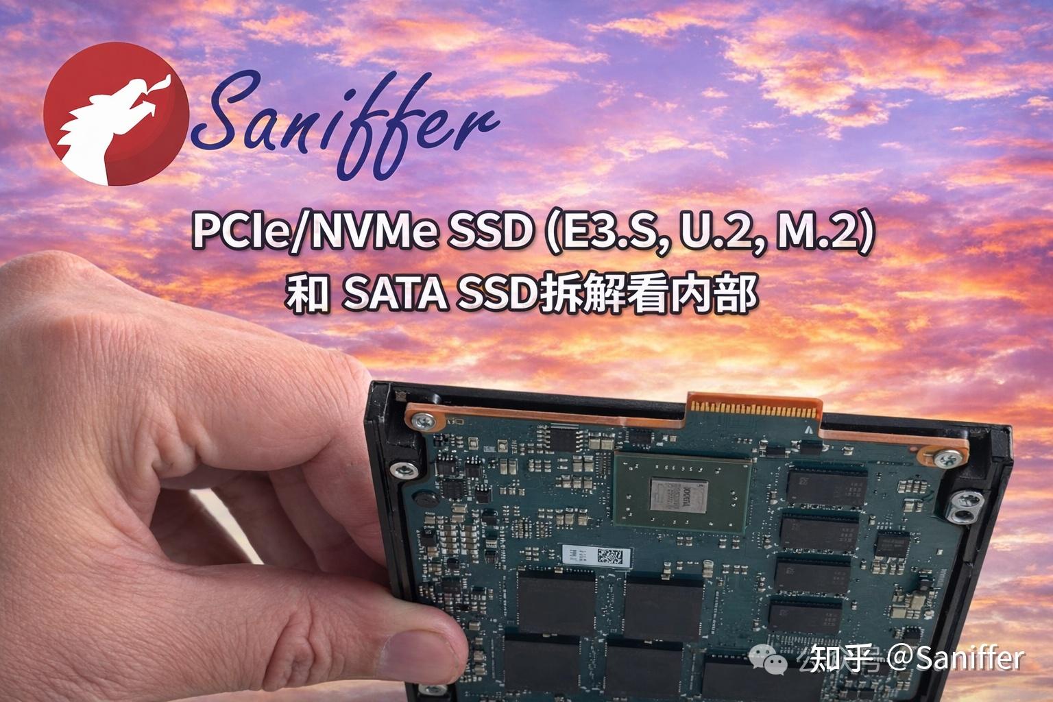 【高清视频】企业级NVMe SSD (E3.S, U.2）和消费类M.2 SSD拆解分析 - 知乎