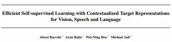多模态再次统一！Meta发布自监督算法data2vec 2.0：训练效率最高提升16倍！ - 知乎
