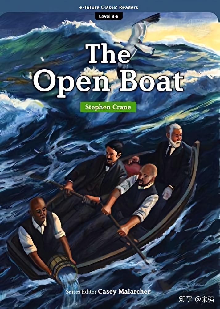 Stephen Crane(斯蒂芬·克莱恩)《The Open Boat》《海上扁舟》解析 - 知乎